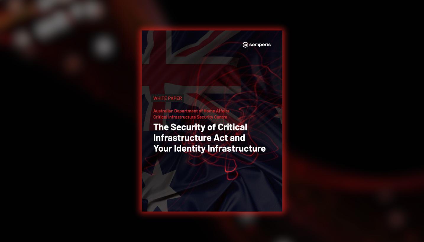 The Security of Critical Infrastructure Act and Your Identity ...