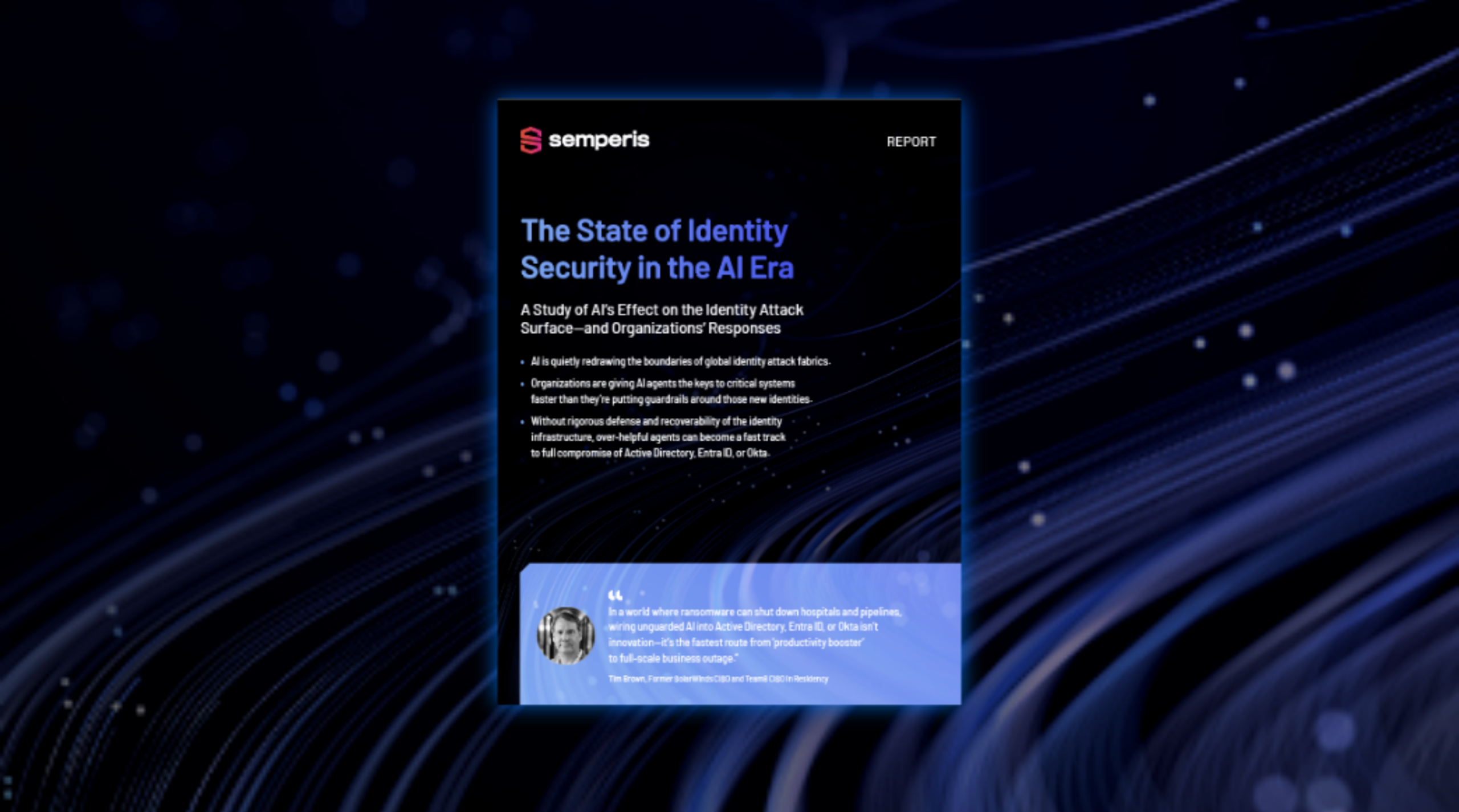 The State of Identity Security in the AI Era | Semperis Expert Guides